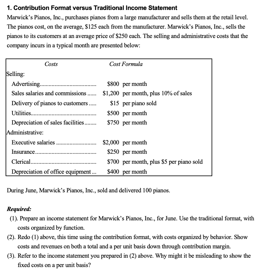 Solved Contribution Format versus Traditional Income | Chegg.com