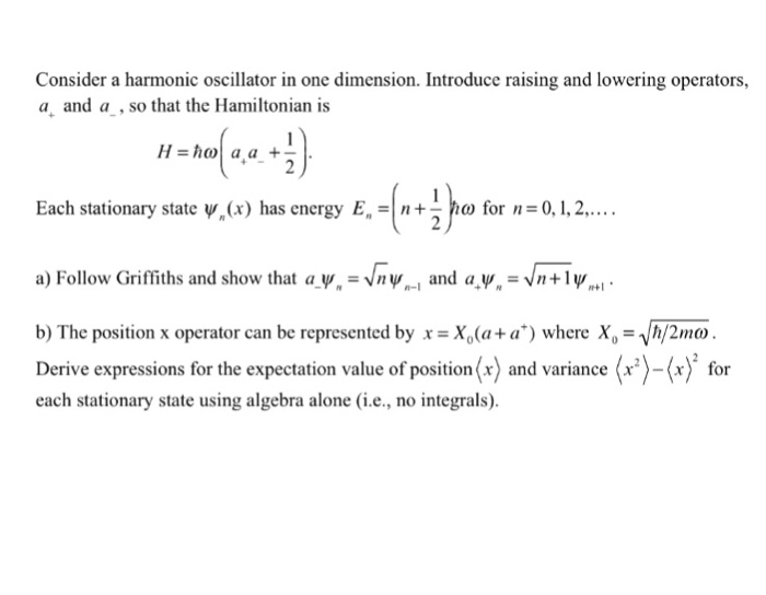 Solved Consider a harmonic oscillator in one dimension. | Chegg.com