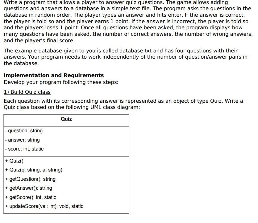 Solved Write a program that allows a player to answer quiz | Chegg.com