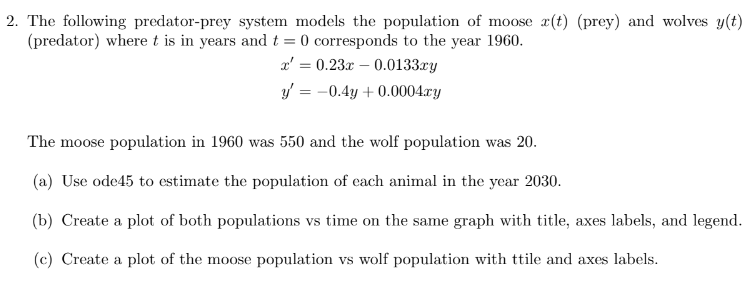 Solved 2. The following predator-prey system models the | Chegg.com