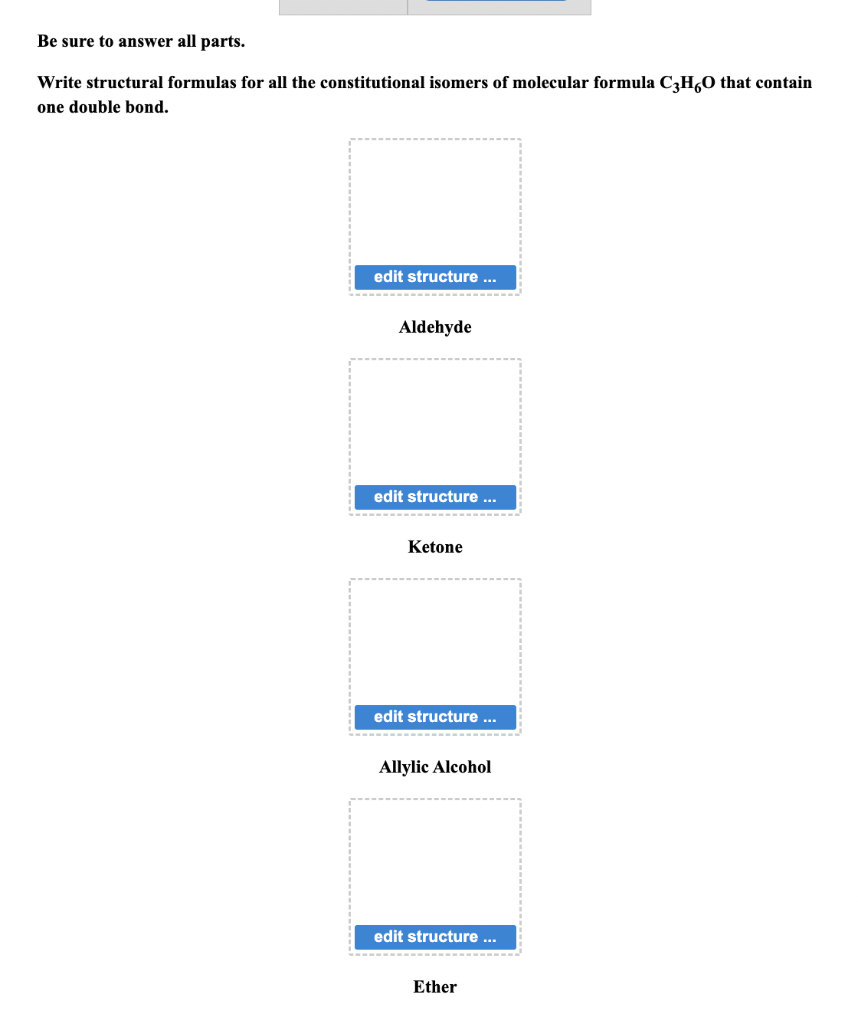 Solved Be Sure To Answer All Parts Write Structural