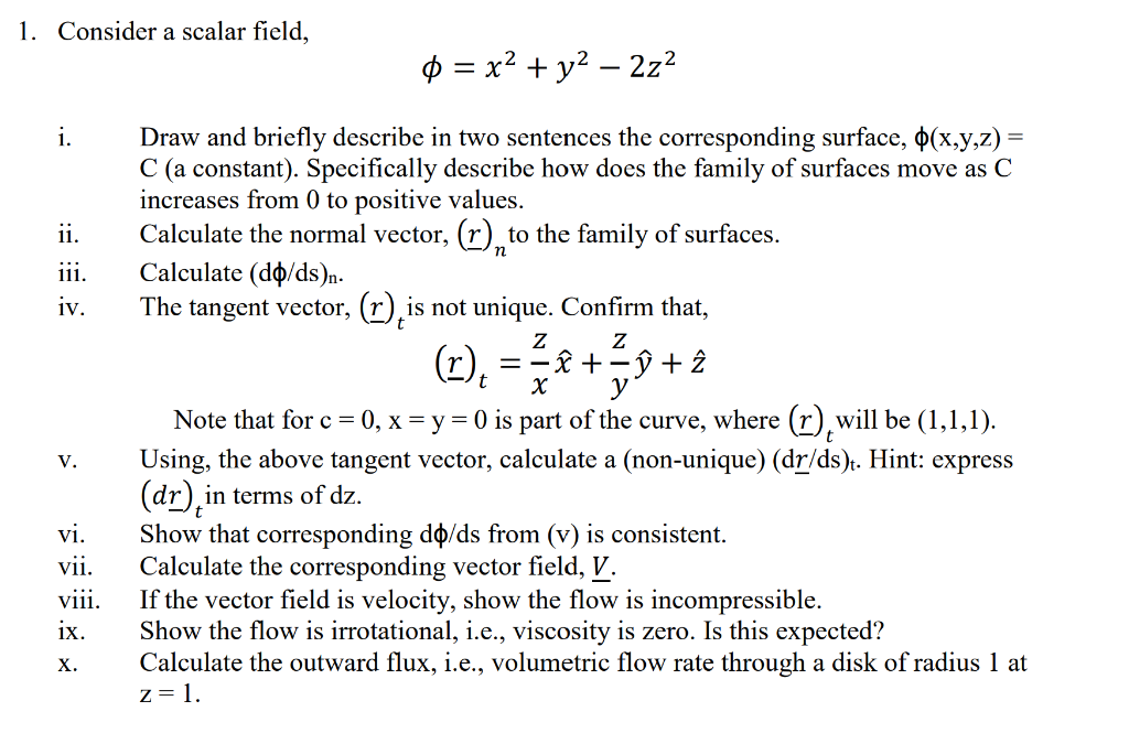 1. Consider a scalar field, ϕ=x2+y2−2z2 i. Draw and | Chegg.com