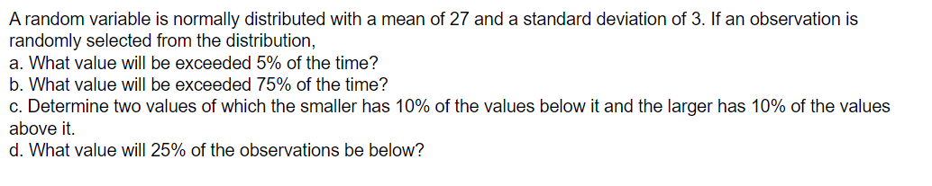 Solved A random variable is normally distributed with a mean | Chegg.com