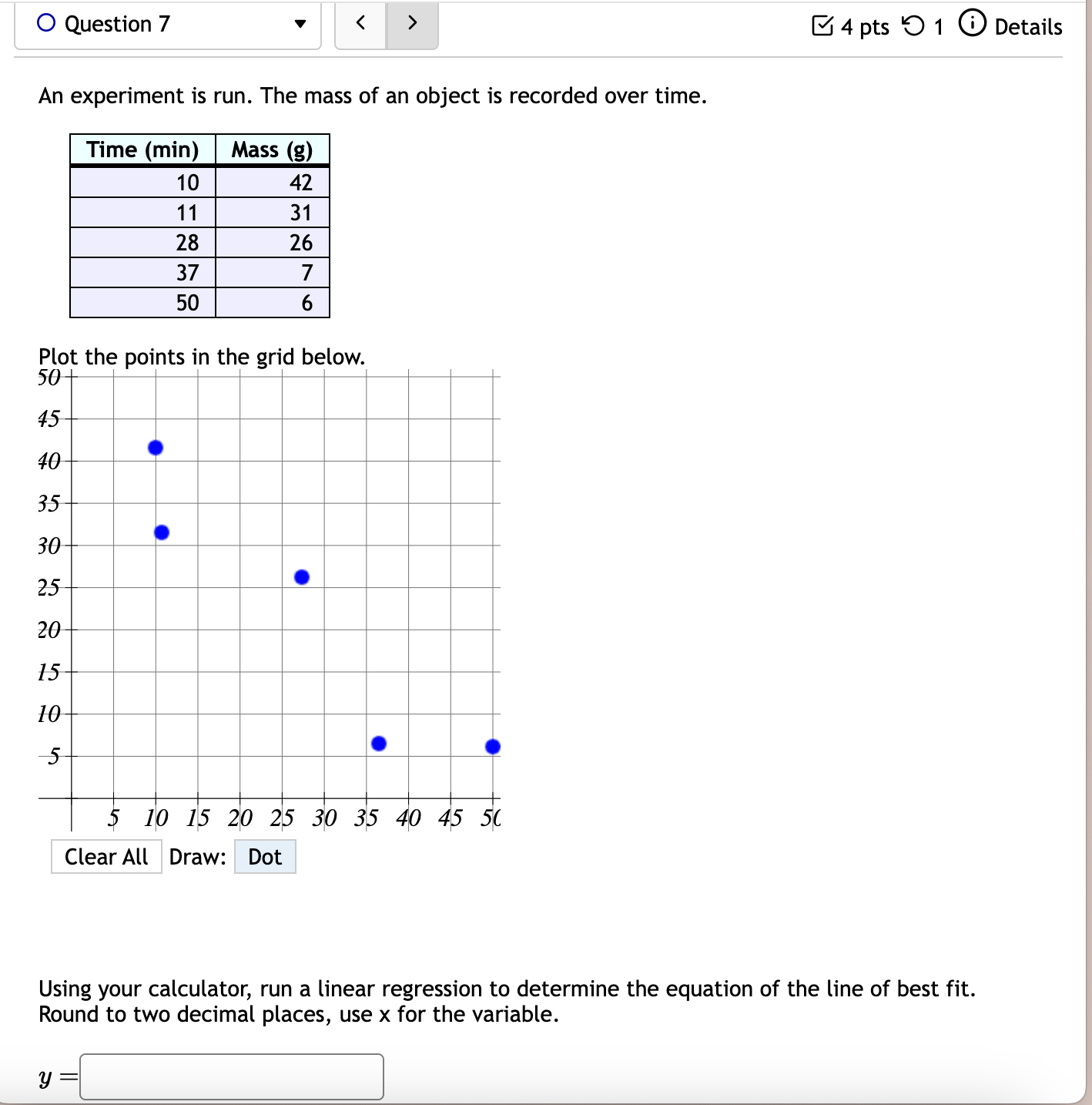 Solved Question 7An experiment is run. The mass of an object | Chegg.com