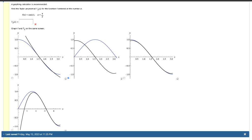 Solved A graphing calculator is necommended. Find the Toylor | Chegg.com