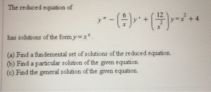 Solved The reduced equation of ,( 12 has solutions of the | Chegg.com