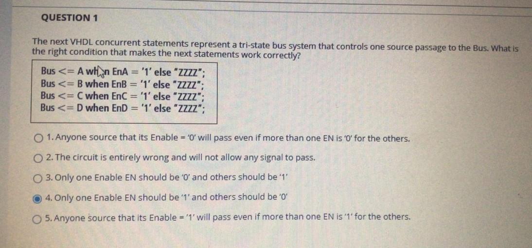 Solved QUESTION 1 The next VHDL concurrent statements | Chegg.com
