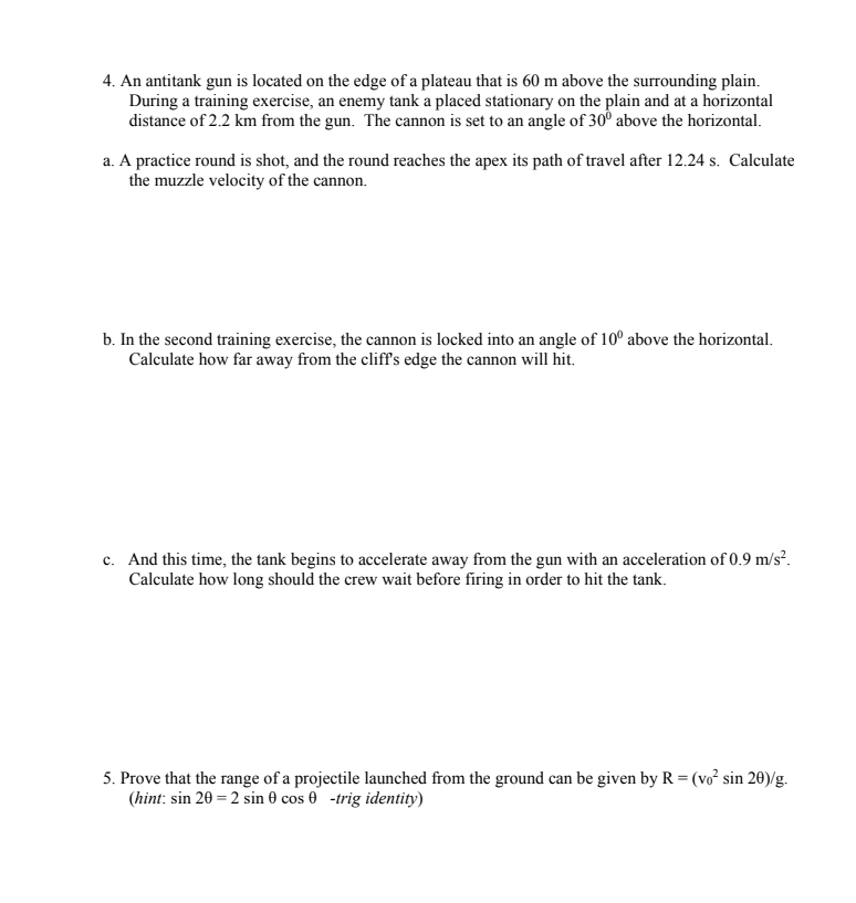 Solved 4. An antitank gun is located on the edge of a | Chegg.com