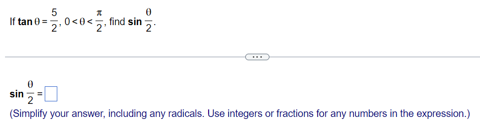 Solved If tanθ=25,0