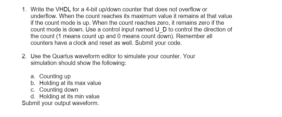 1. Write the VHDL for a 4-bit up/down counter that | Chegg.com
