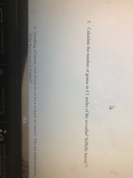 Solved 5 Calculate The Number Of Grams In 6 1 Moles Of The Chegg