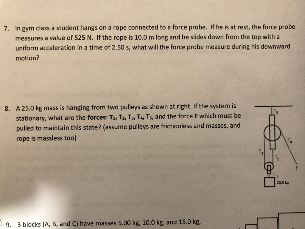 Solved 7. In gym class a student hangs on a rope connected | Chegg.com