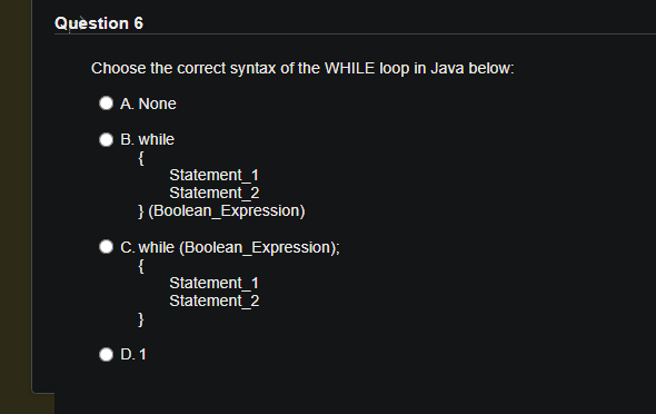 Solved Question 6 Choose the correct syntax of the WHILE | Chegg.com