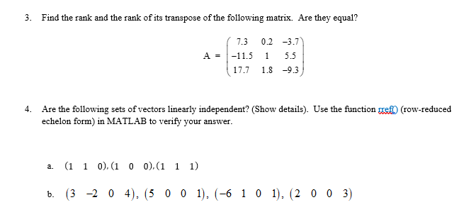 Solved 3. Find the rank and the rank of its transpose of the | Chegg.com