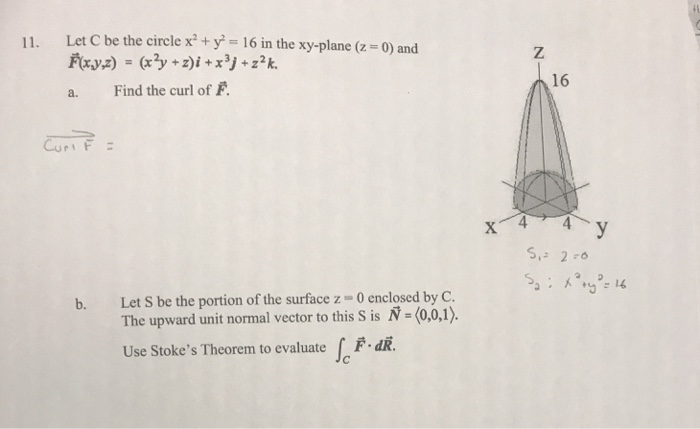 Solved 1 Let C Be The Circle X2 Y 16 In The Xy Plane