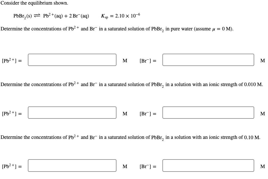 Solved Consider the equilibrium shown. PbBr2( | Chegg.com
