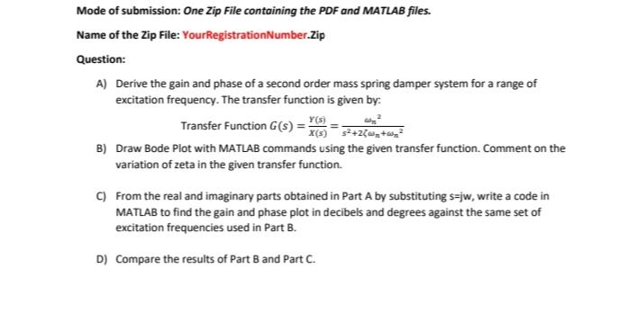 Solved Mode of submission: One Zip File containing the PDF | Chegg.com
