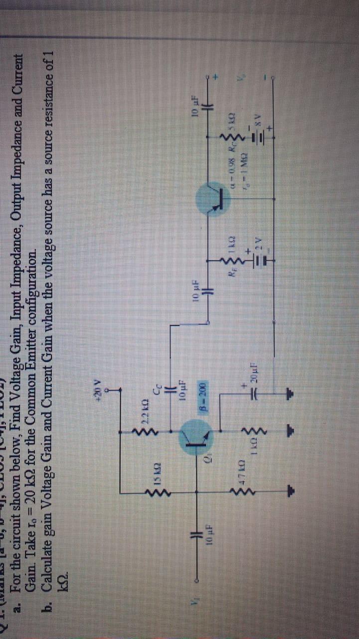Solved a. For the circuit shown below. Find Voltage Gain, | Chegg.com
