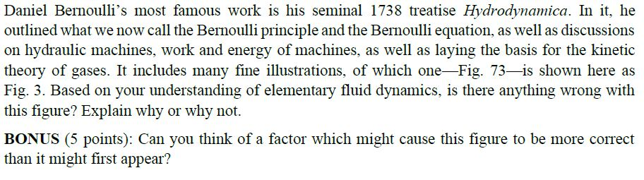 Solved Daniel Bernoulli's most famous work is his seminal | Chegg.com