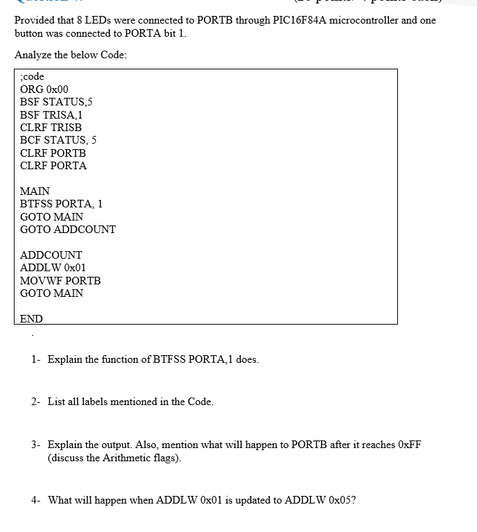 Solved Provided that 8 LEDs were connected to PORTB through | Chegg.com