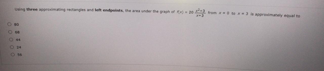 Solved Using three approximating rectangles and left | Chegg.com