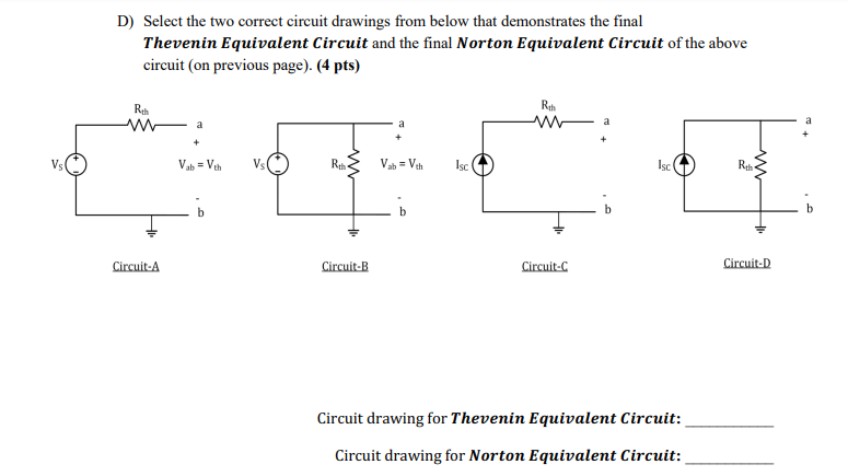 Solved For the above circuit, assume the following: Vs=10 V | Chegg.com