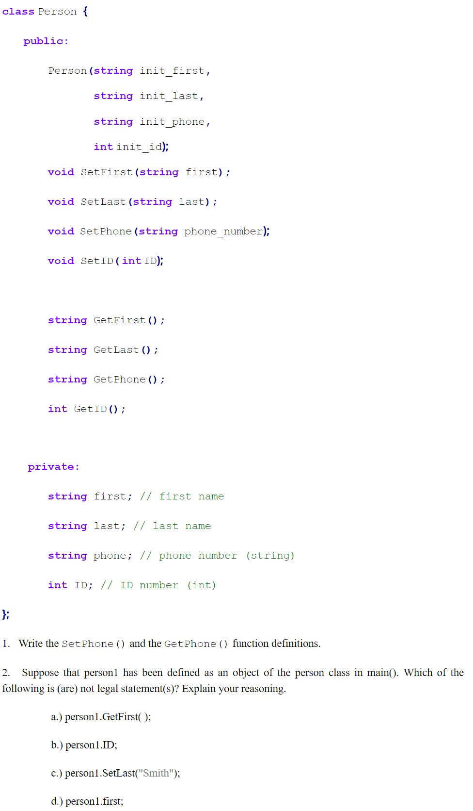 Solved class Person { public: Person (string init_first, | Chegg.com