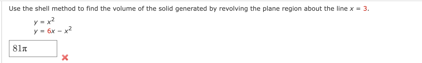 Solved Use the shell method to set up and evaluate the | Chegg.com