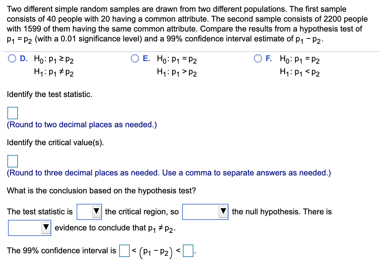 Solved Two different simple random samples are drawn from | Chegg.com