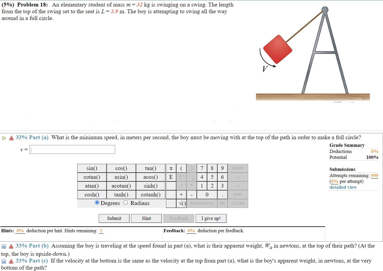 Solved (5\%) Problem 18: An elementary student of mass m=32 | Chegg.com