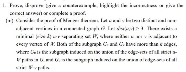 Solved 1. Prove, disprove (give a counterexample, highlight | Chegg.com