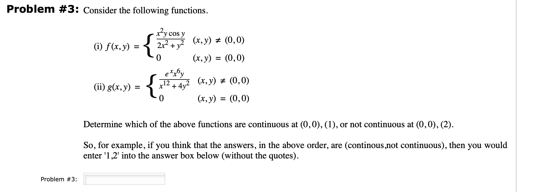 Solved Problem #3: Consider the following functions. xạy cos | Chegg.com