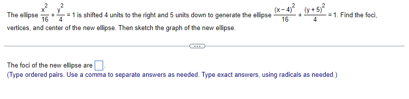 Solved The ellipse 16x2+4y2=1 is shifted 4 units to the | Chegg.com