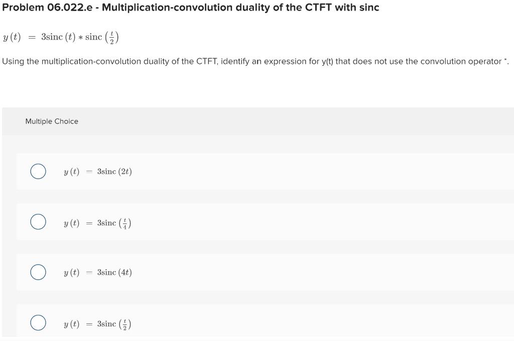 Solved Problem 06.022.e - Multiplication-convolution duality | Chegg.com