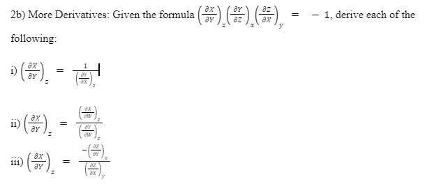 Solved 2b) More Derivatives: Given the formula | Chegg.com