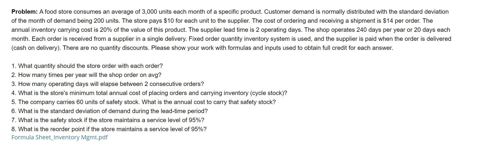 Solved Problem: A food store consumes an average of 3,000 | Chegg.com