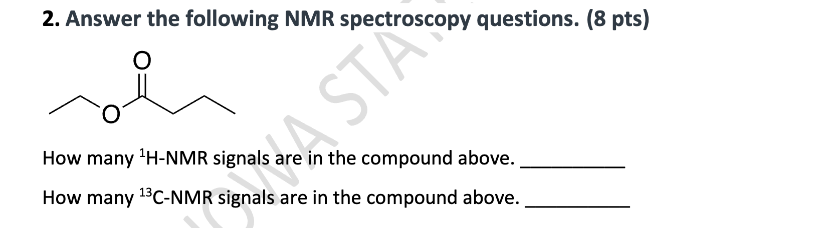 Solved Answer the following NMR spectroscopy questions. (8 | Chegg.com