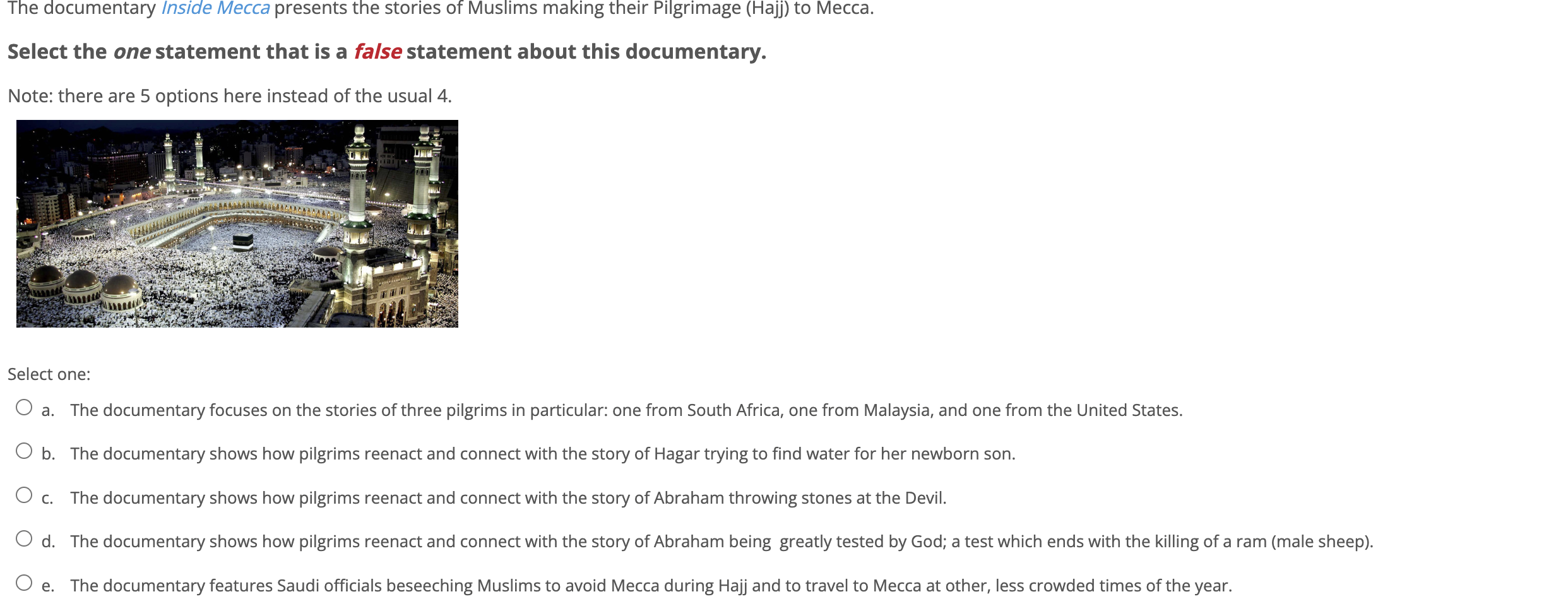 Solved The documentary Inside Mecca presents the stories of | Chegg.com