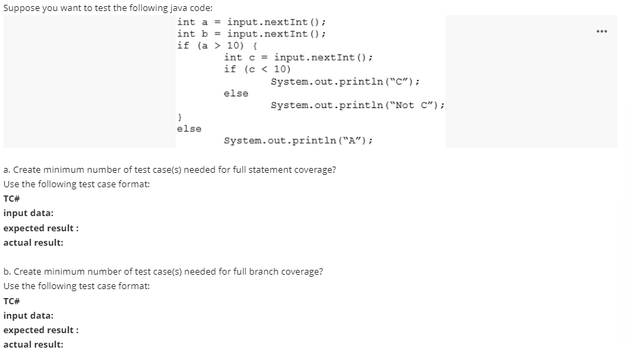 Solved ... Suppose you want to test the following java code: | Chegg.com