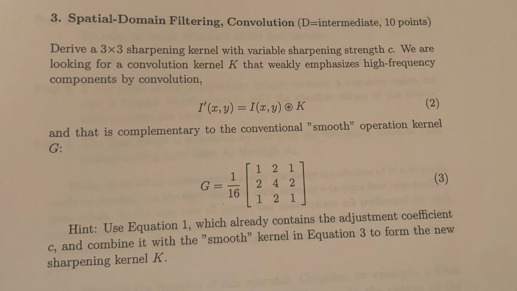 3. Spatial-Domain Filtering, Convolution | Chegg.com