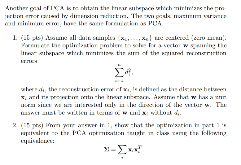 Another goal of PCA is to obtain the linear subspace | Chegg.com