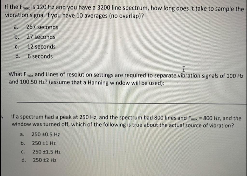 Solved If the Fmax is 120 Hz and you have a 3200 line | Chegg.com