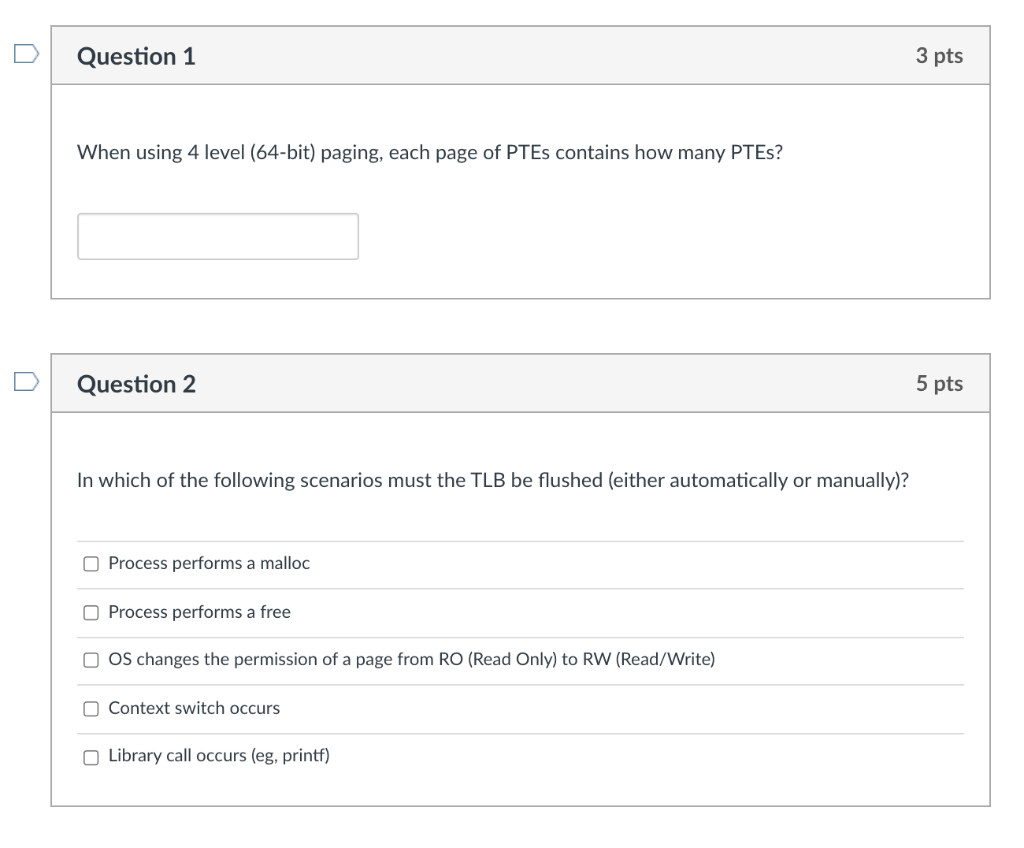 Solved Question 1 3 pts When using 4 level (64-bit) paging, | Chegg.com