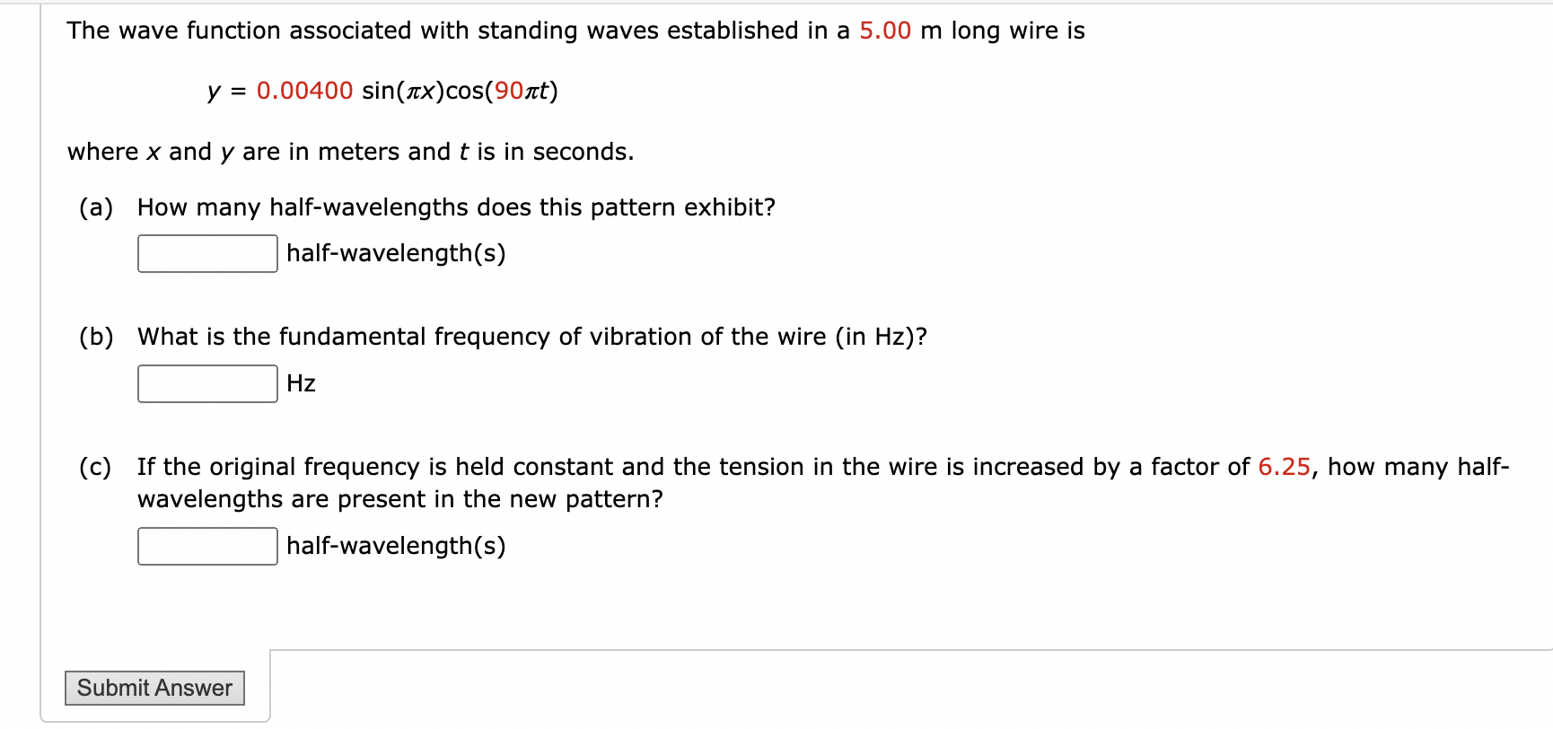 Solved The wave function associated with standing waves | Chegg.com