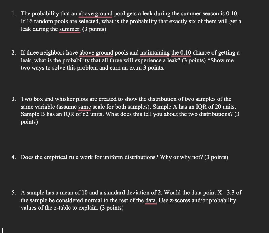 Solved 1. The probability that an above ground pool gets a | Chegg.com
