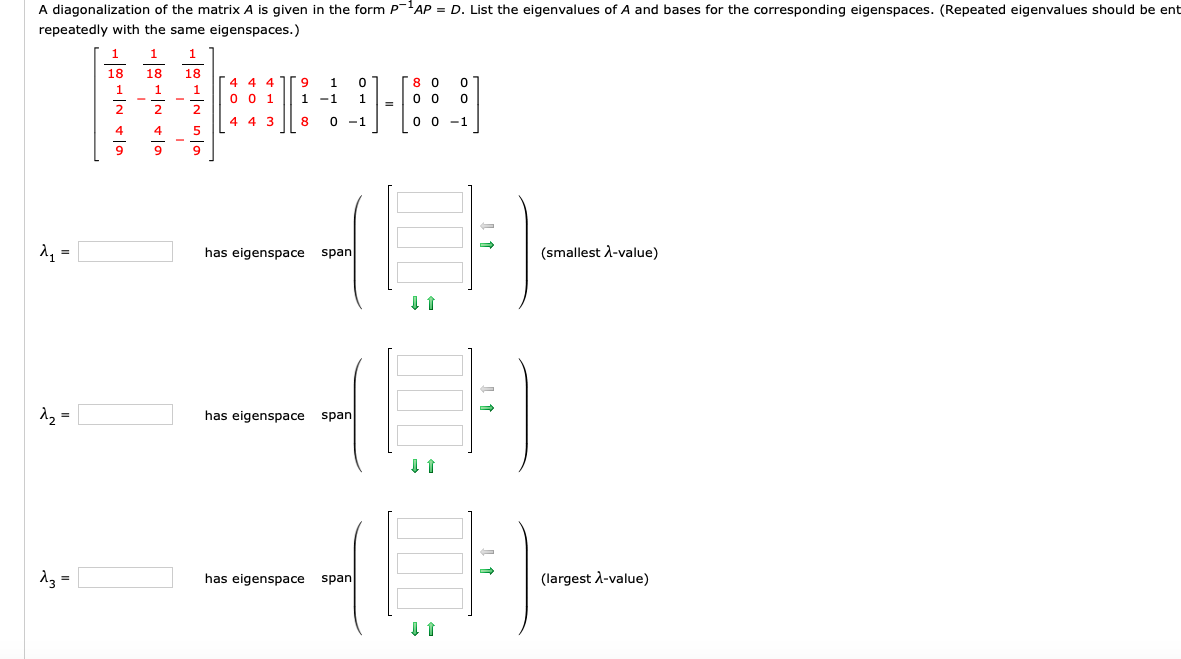 Solved A diagonalization of the matrix A is given in the | Chegg.com