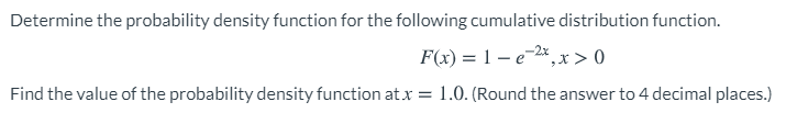 Solved Determine the probability density function for the | Chegg.com
