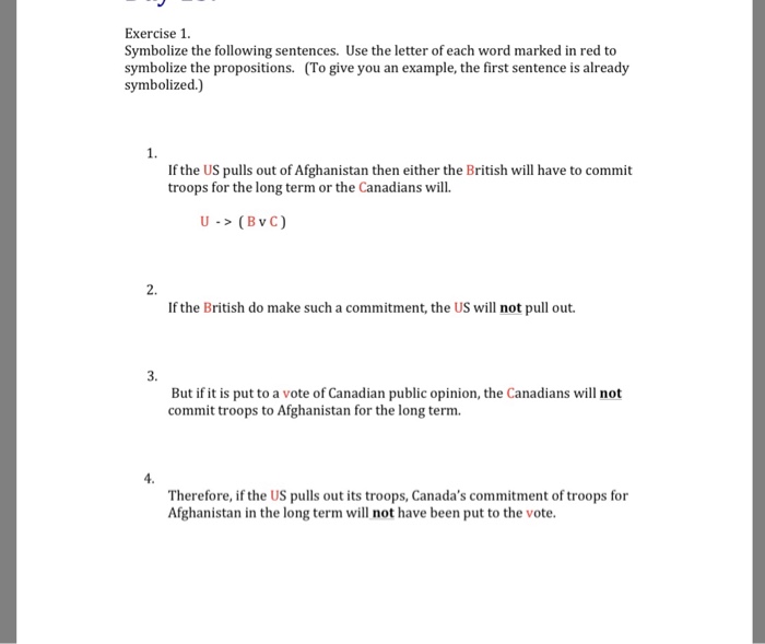 Solved Exercise 1 Symbolize the following sentences. Use the | Chegg.com Solved Exercise 1 Symbolize the following sentences. Use the | Chegg.com