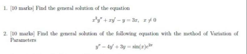 Solved 1. [10 marks) Find the general solution of the | Chegg.com