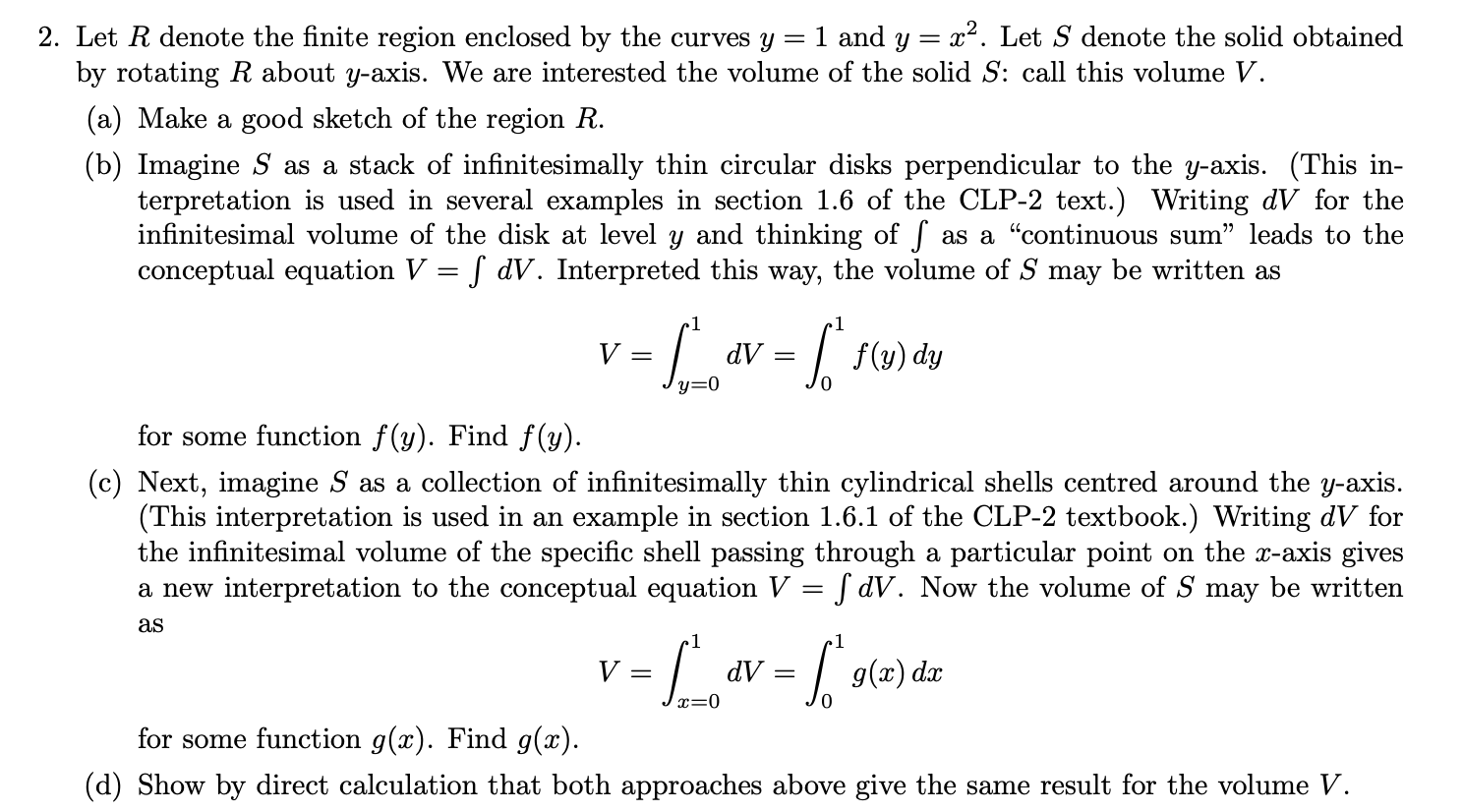 Solved Let R denote the finite region enclosed by the curves | Chegg.com